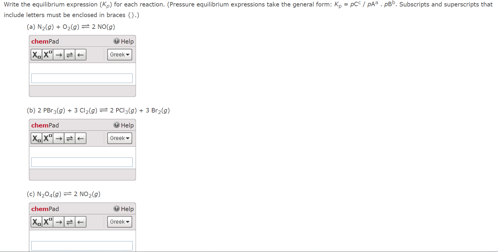 Solved = Write the equilibrium expression (Kp) for each | Chegg.com