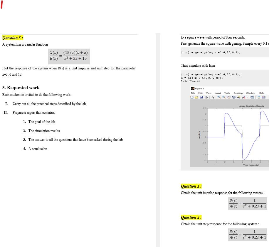 Solved a to a square wave with period of four seconds. First | Chegg.com