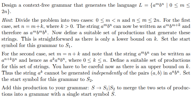 Solved = Design a context-free grammar that generates the | Chegg.com