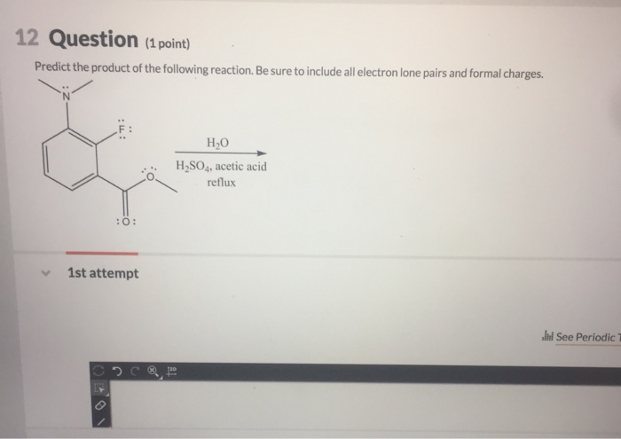 Solved 12 Question (1 point) Predict the product of the | Chegg.com Solved 12 Question (1 point) Predict the product of the | Chegg.com