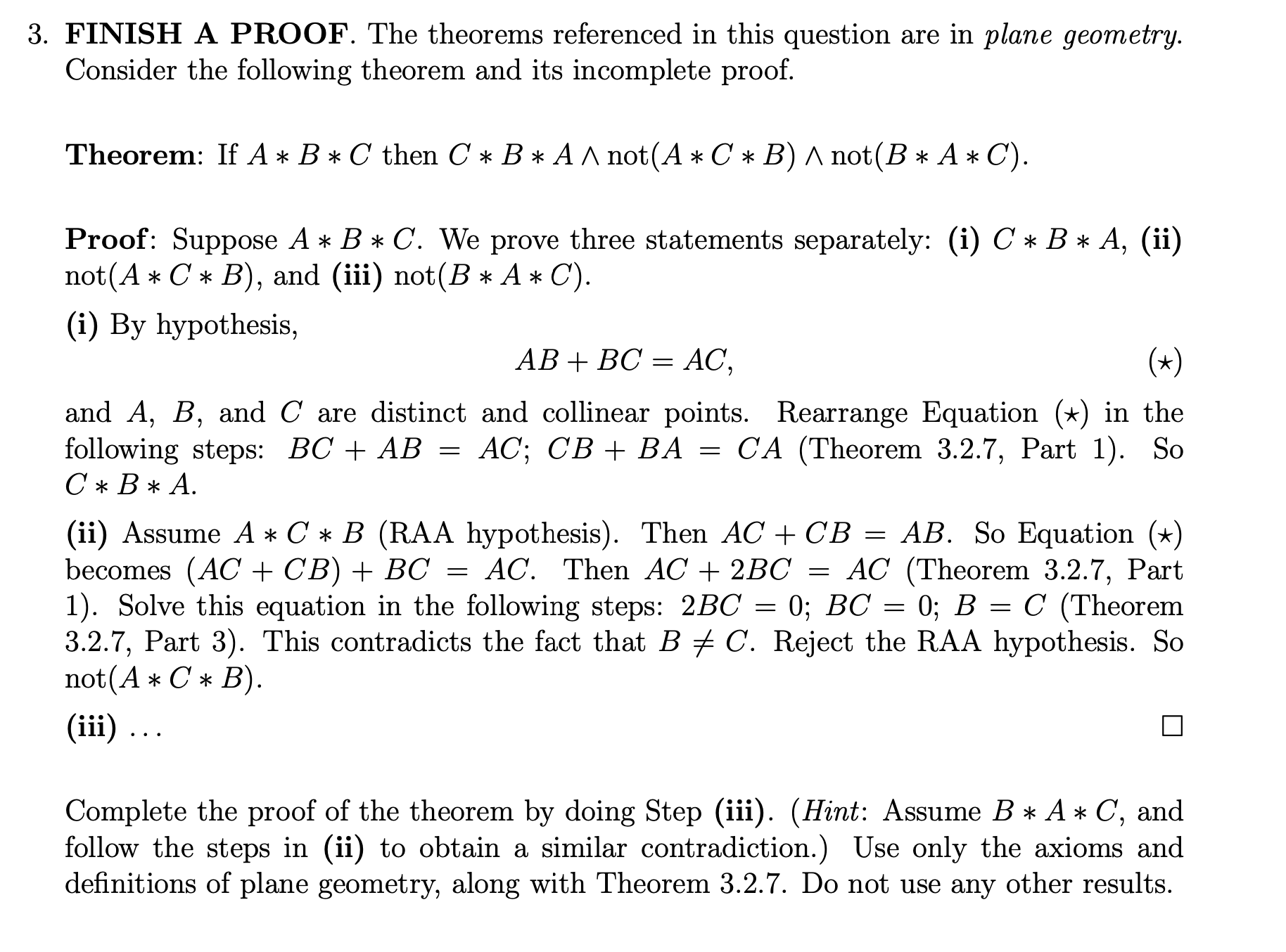 Solved 3. FINISH A PROOF. The theorems referenced in this | Chegg.com