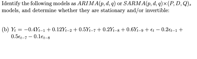 Identify the following models as ARIMA(p,d,q) or | Chegg.com
