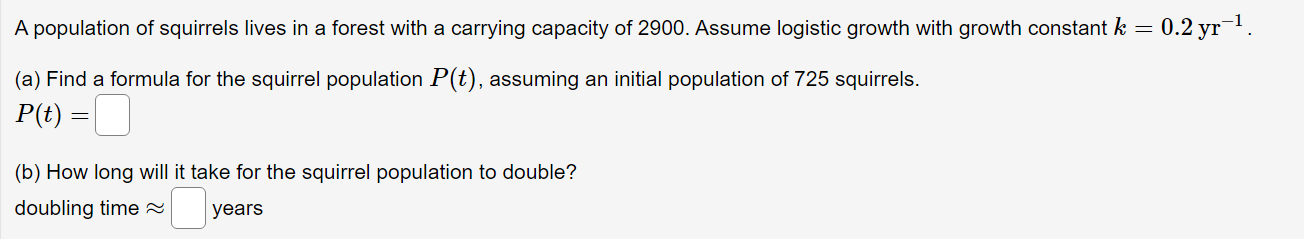 Solved A population of squirrels lives in a forest with a | Chegg.com