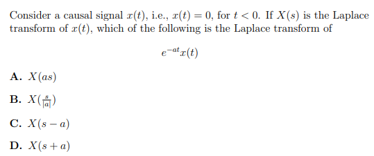 Solved Consider a causal signal z(t), i.e., (t) = 0, for t | Chegg.com
