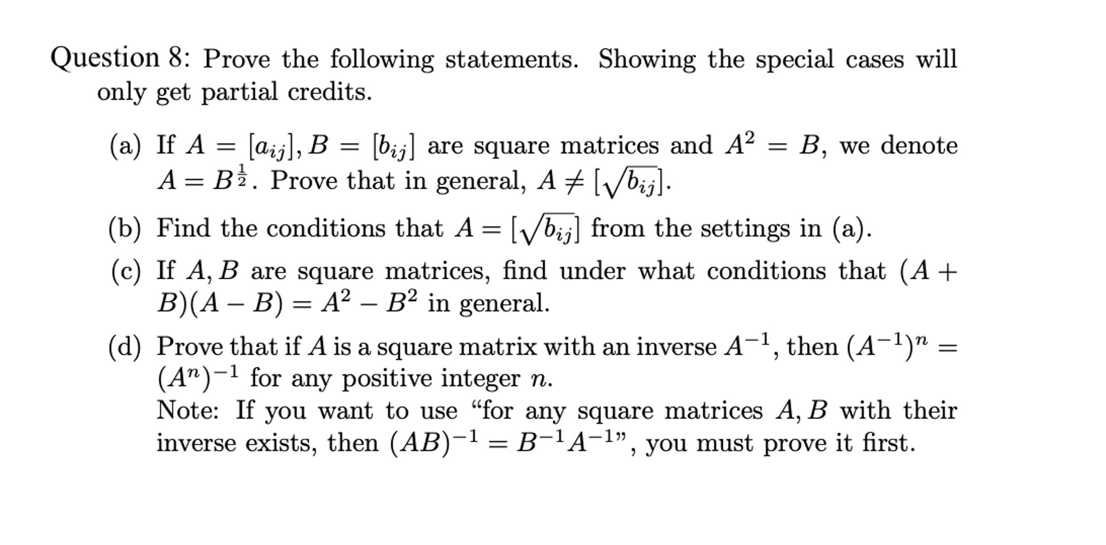 Solved Question 8: Prove the following statements. Showing | Chegg.com