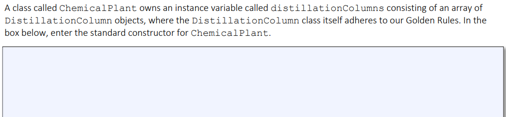 Solved A class called ChemicalPlant owns an instance | Chegg.com