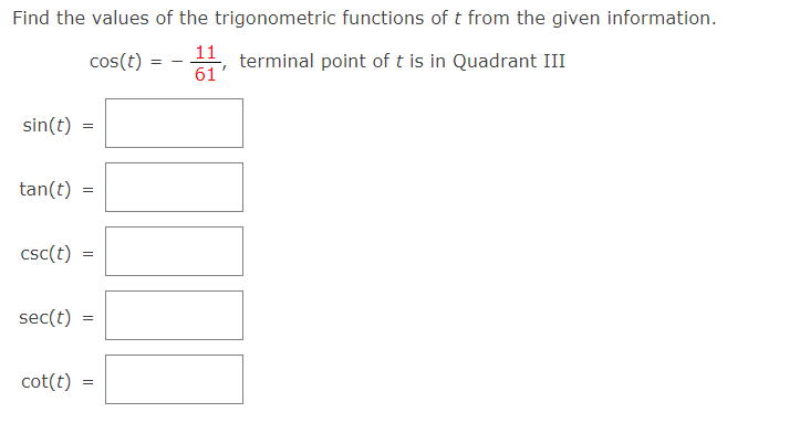 [Solved]: Find the values of the trigonometric functions o