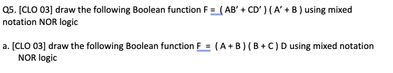 Solved Q5. [CLO 03] draw the following Boolean function F = | Chegg.com