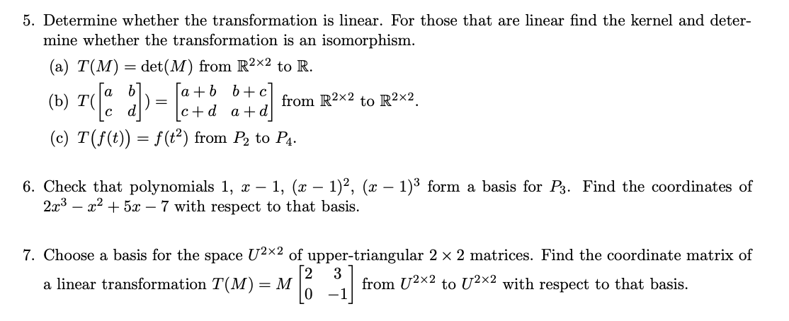 Solved 5. Determine whether the transformation is linear. | Chegg.com