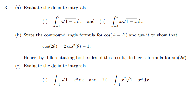 Solved 3. (a) Evaluate the definite integrals (i) v1-a de | Chegg.com