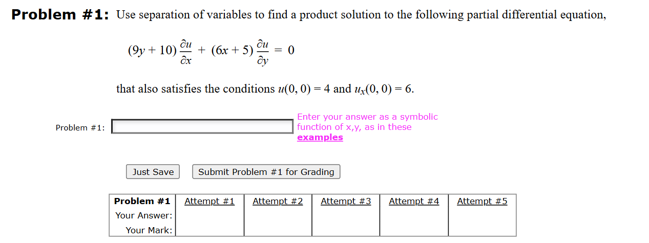 Solved Problem # 1: Use separation of ﻿variables to ﻿find a | Chegg.com