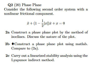 Q2 (20) Phase Plane Consider the following second | Chegg.com