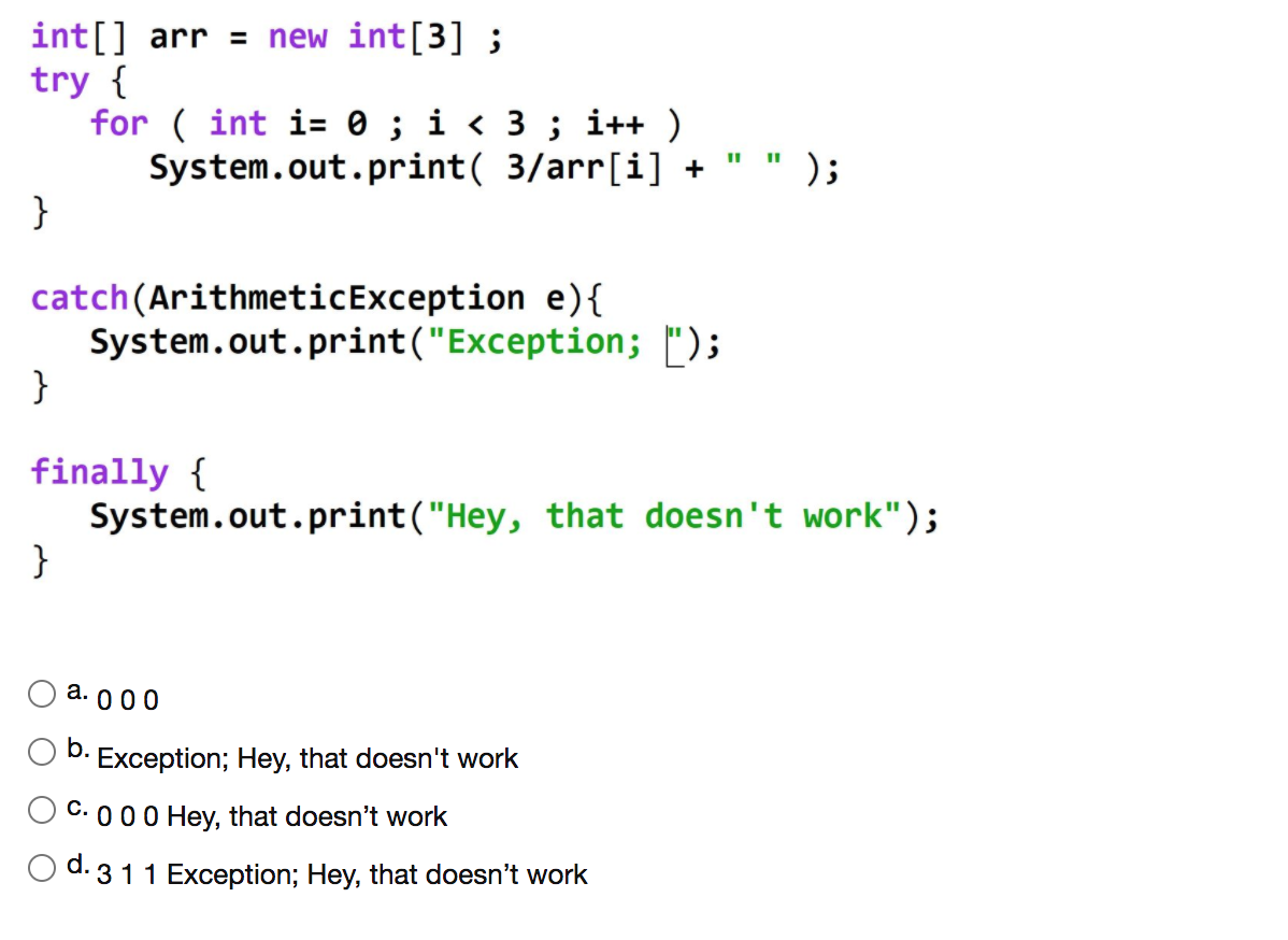 Solved int[] arr = new int[3] ; try { for ( int i= 0; i