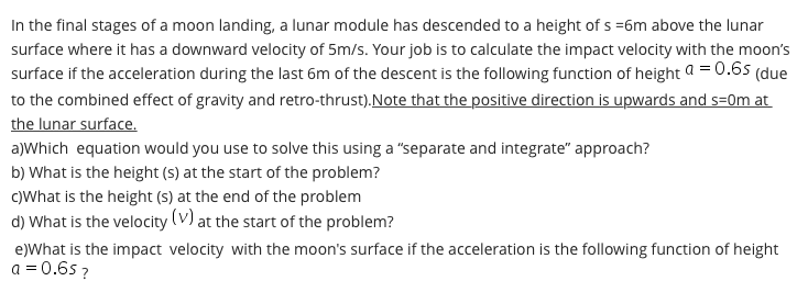 Solved In the final stages of a moon landing, a lunar module | Chegg.com