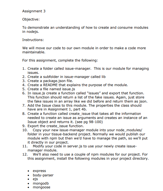Solved Assignment 3 Objective: To demonstrate an | Chegg.com
