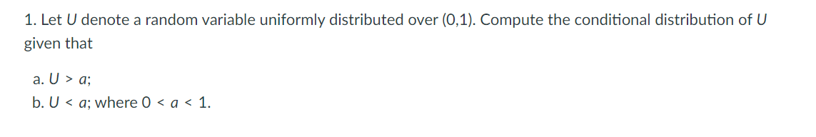 Solved 1. Let U denote a random variable uniformly | Chegg.com