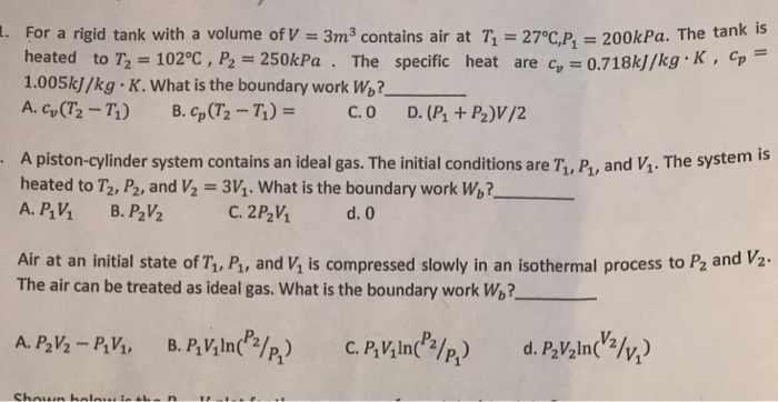 Solved . For a rigid tank with a volume of V 3m3 contains | Chegg.com