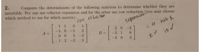 Solved 2. Compute the determinants of the following matrices | Chegg.com