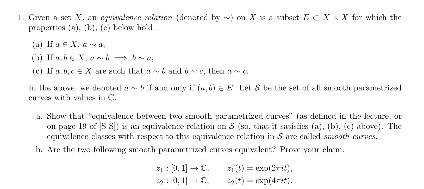 Solved Two parametrizations,z:[a,b]→C, ﻿and | Chegg.com