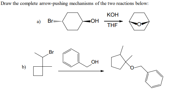 Solved Draw the complete arrow-pushing mechanisms of the two | Chegg.com