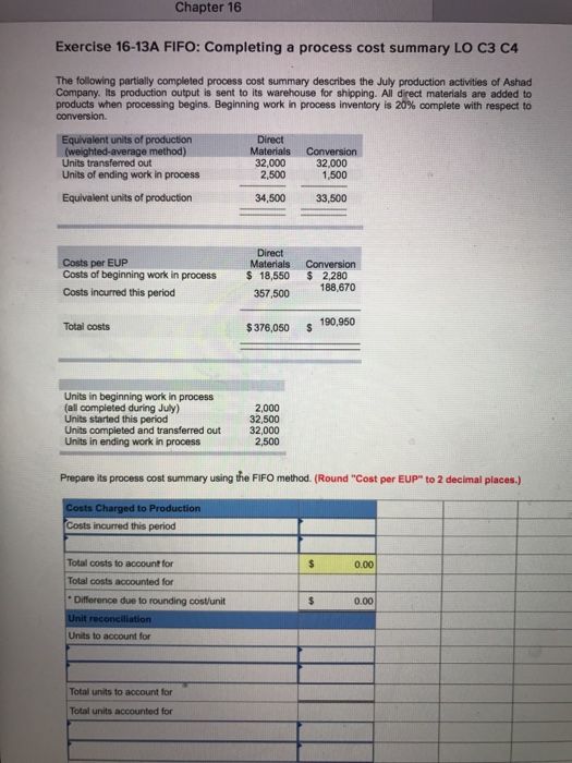 Solved Chapter 16 Exercise 16-13A FIFO: Completing a process | Chegg.com