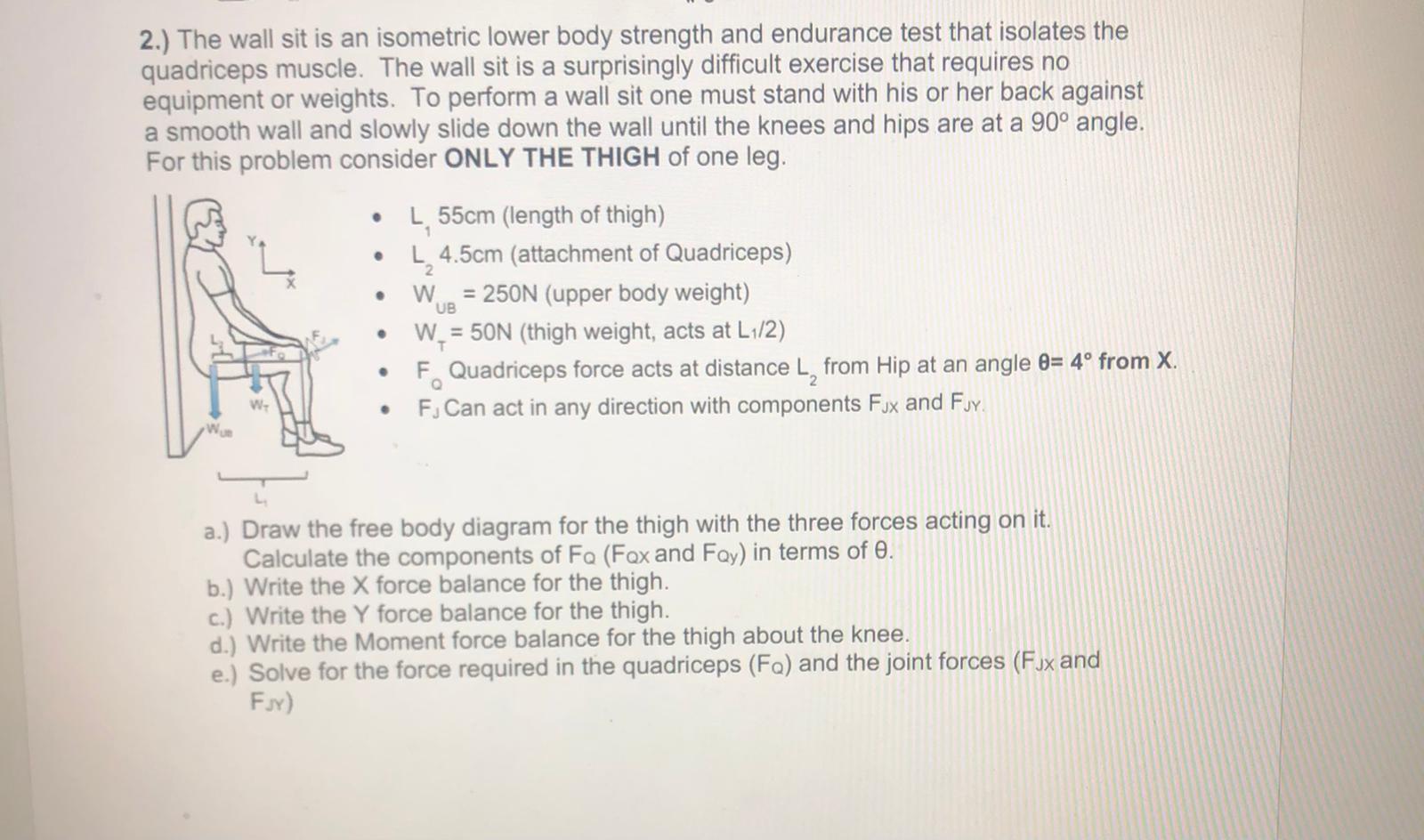 Solved . 2.) The wall sit is an isometric lower body | Chegg.com