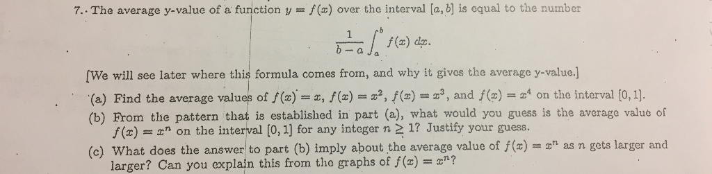 Solved 7-The average y-value of a function y = f(a) over the | Chegg.com