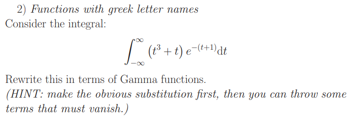 Solved 2) Functions with greek letter names Consider the | Chegg.com