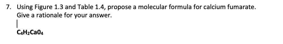 Solved 7. Using Figure 1.3 and Table 1.4, propose a | Chegg.com