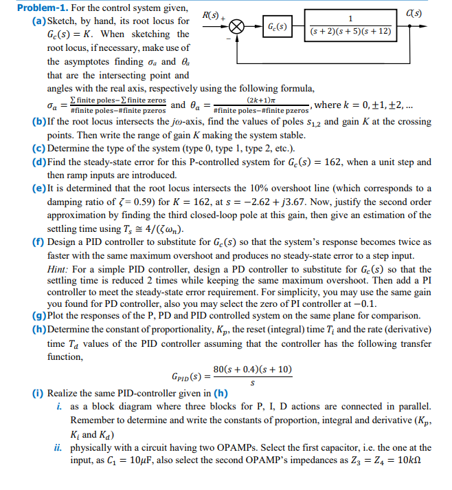 Problem-1. ﻿For the control system given,(a) ﻿Sketch, | Chegg.com