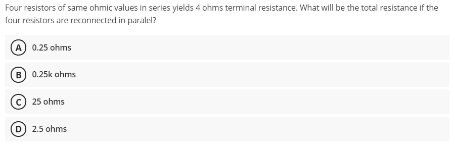 Solved Four resistors of same ohmic values in parallel | Chegg.com