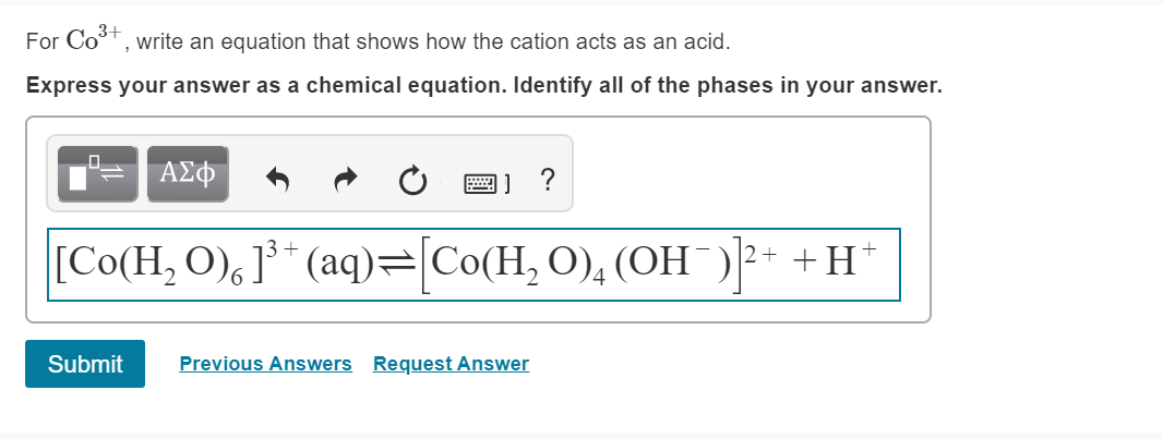 Solved For Cort, write an equation that shows how the cation | Chegg.com