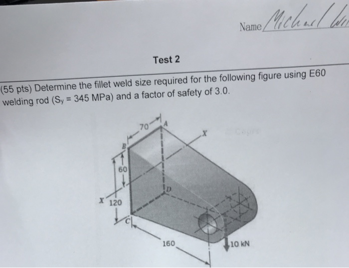 Solved Name Menu Test 2 (55 pts) Determine the fillet weld | Chegg.com
