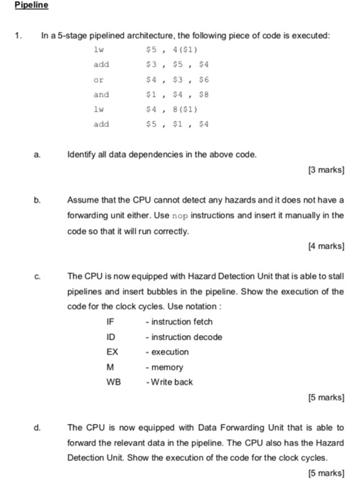 Solved Pipeline 1 In a 5-stage pipelined architecture, the | Chegg.com