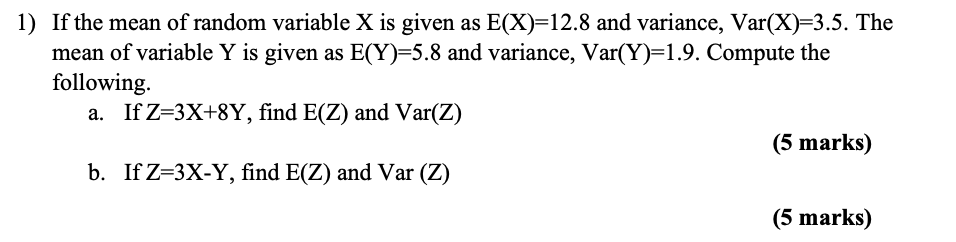 Solved 1) If the mean of random variable X is given as | Chegg.com