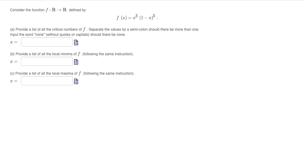 Solved Consider the function f:R→R defined by f(x)=x3(1−x)3 | Chegg.com