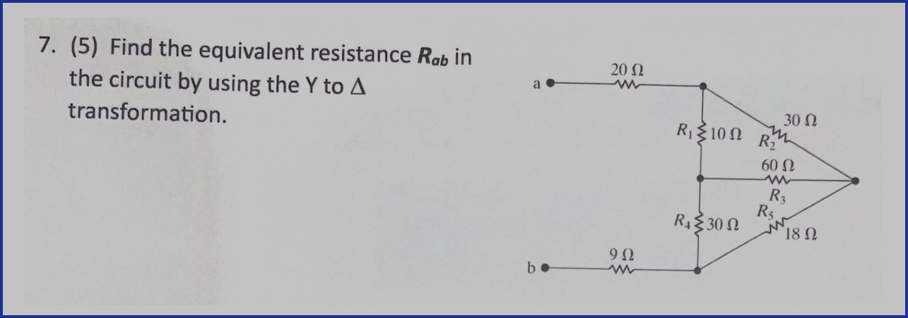 Solved (5) ﻿Find the equivalent resistance Rab ﻿in the | Chegg.com