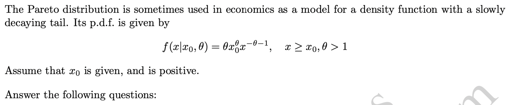 Solved The Pareto distribution is sometimes used in | Chegg.com