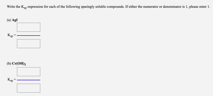 Solved Write the Ksp expression for each of the following | Chegg.com