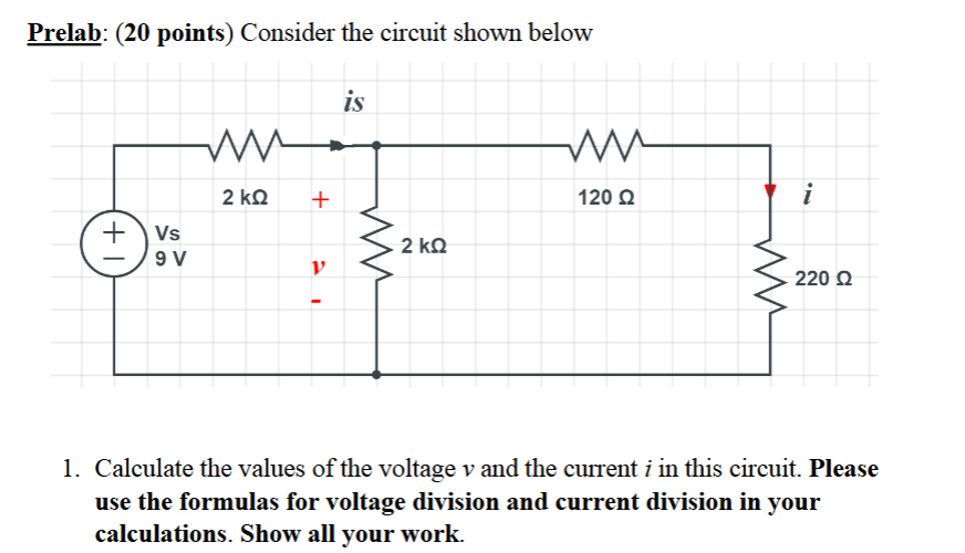 Solved Prelab: ( \( \mathbf{2 0} \) ﻿points) ﻿Consider the | Chegg.com
