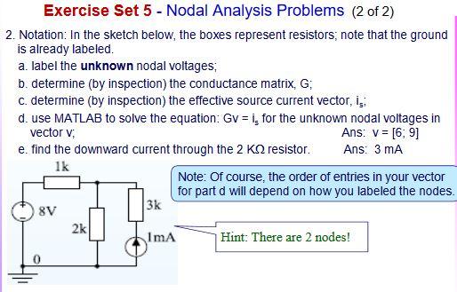 Solved Exercise Set 5 - Nodal Analysis Problems (1 of 2) 1. | Chegg.com