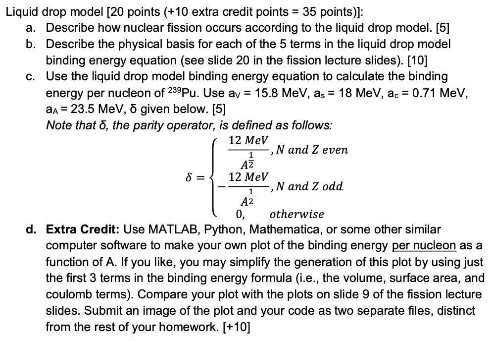 Solved Liquid drop model [20 points ( +10 extra credit | Chegg.com