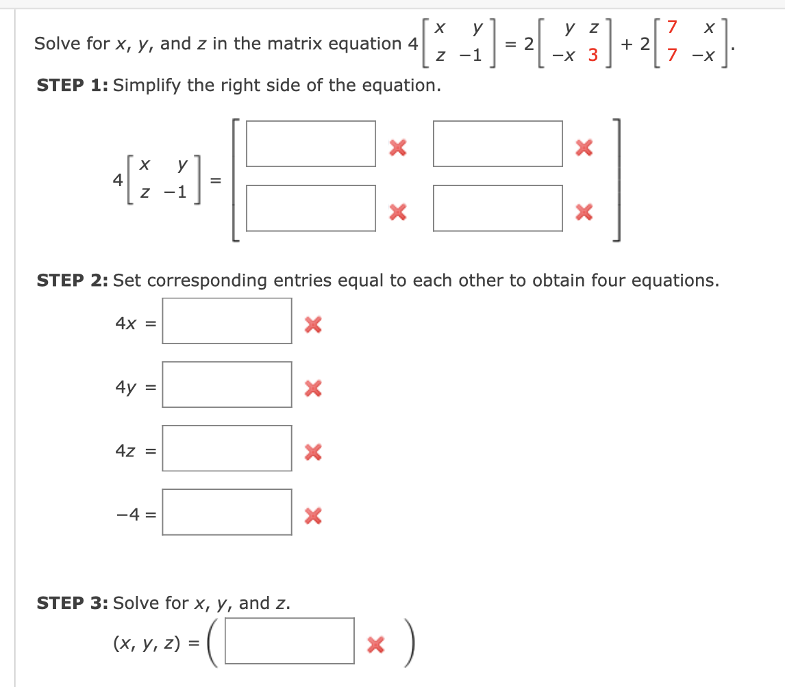 Solved Solve for x,y, ﻿and z ﻿in the matrix equation | Chegg.com