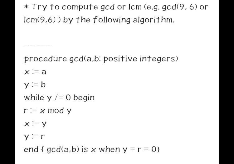 Solved * Try to compute gcd or lcm (e.g.gcd(9,6) or | Chegg.com