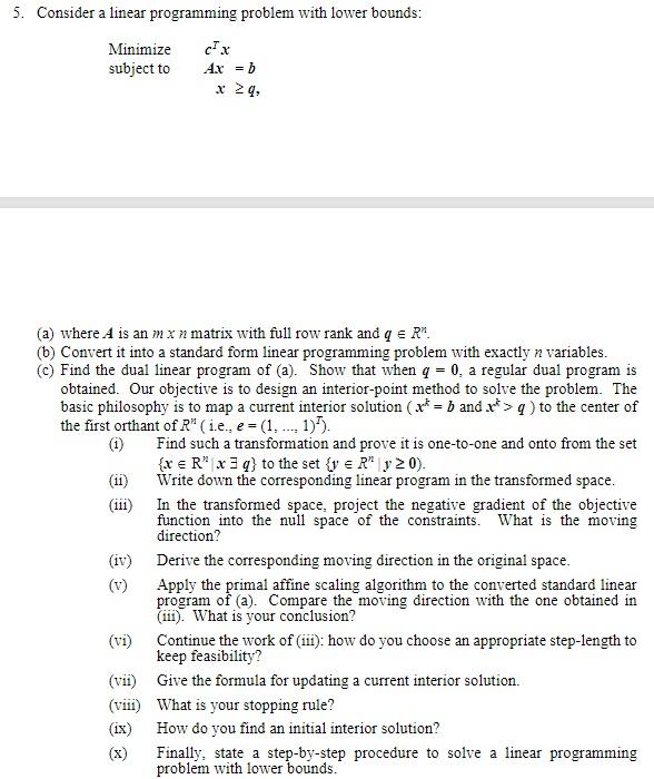 Solved 5. Consider a linear programming problem with lower | Chegg.com