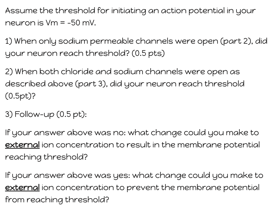 Solved How much would the membrane potential change from | Chegg.com