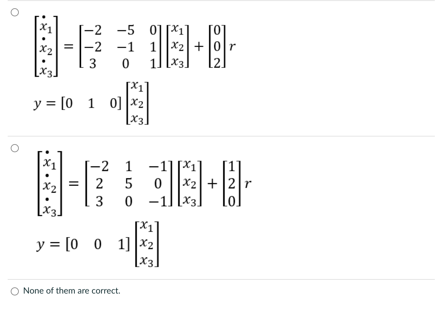 Solved Select the correct state space model of the system | Chegg.com