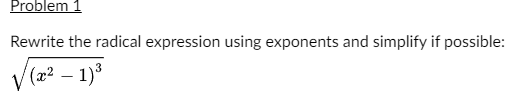 Solved Rewrite the radical expression using exponents and | Chegg.com