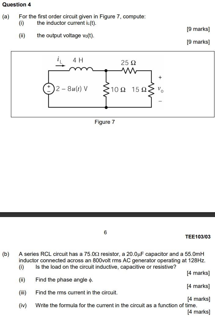 Solved (a) For the first order circuit given in Figure 7, | Chegg.com