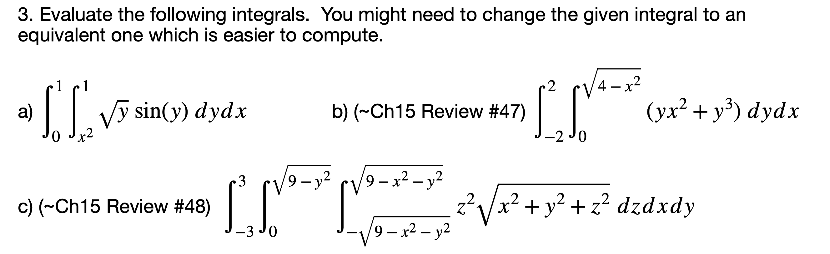 Solved This is a calculus 3 problem, please show every step | Chegg.com
